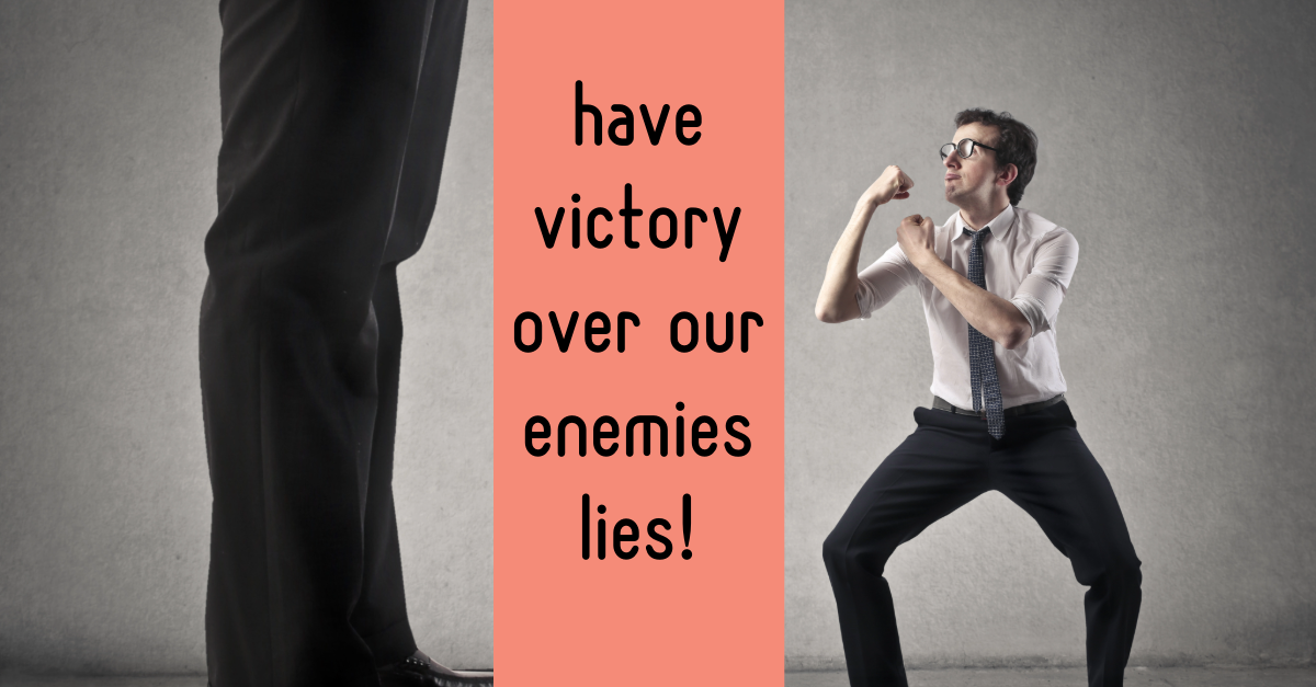 Victory over our Enemies -Isaiah 41: Friends, Servants, and Victors in ...