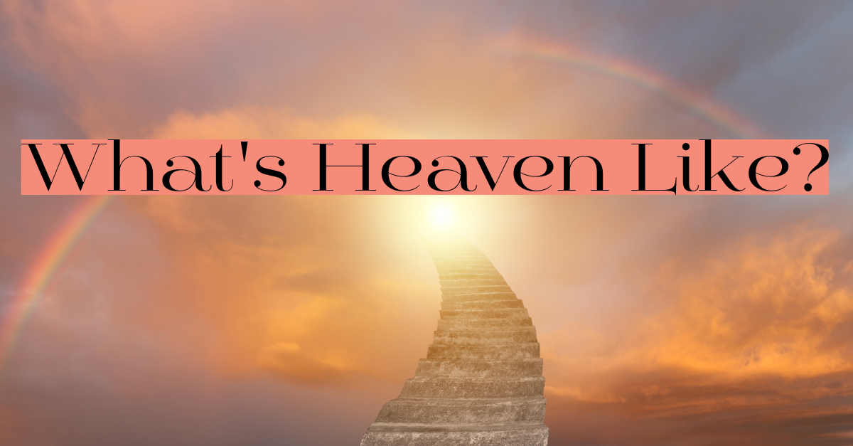 What's Heaven Like?, Part 1 - Listen to Living on the Edge with Chip ...