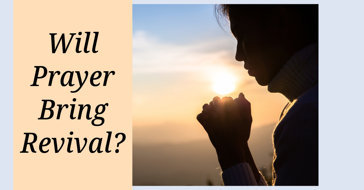WILL PRAYER BRING REVIVAL? - Listen to Save America Ministries with ...