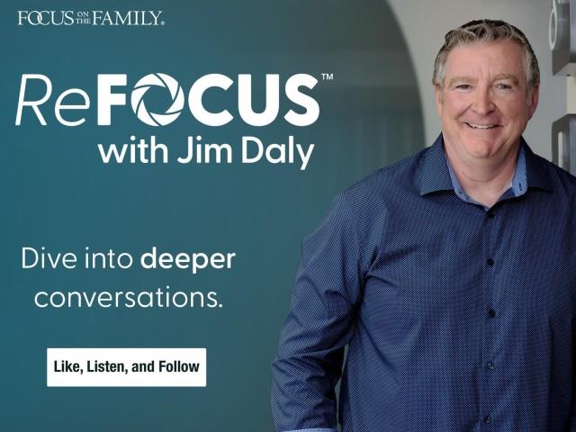 Ray Vander Laan: Living as Examples of Christ in the Culture - Listen to ReFOCUS with Jim Daly ...